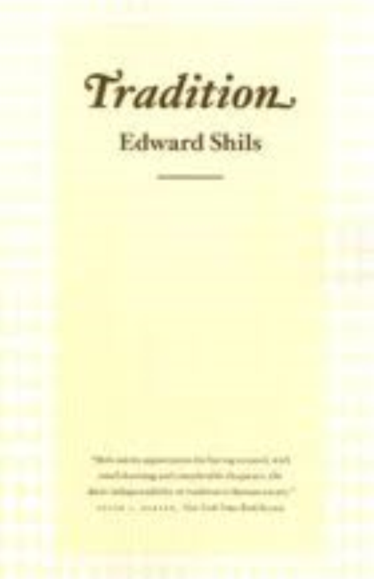 Edward Shils: Tradition – Jan Olof Bengtsson